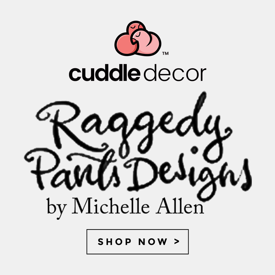 Raggedy Pants Designs by Michelle Allen | Cuddle Decor